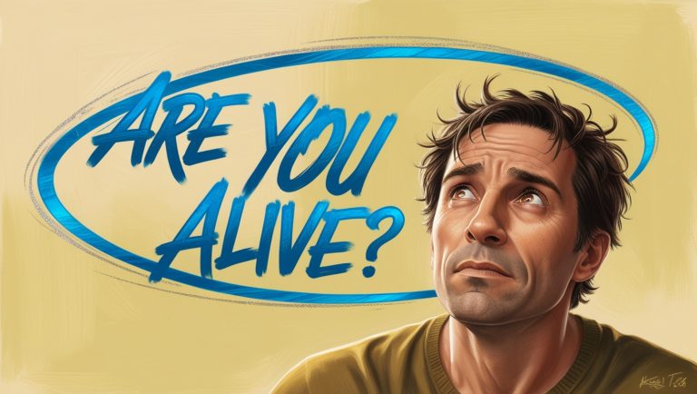 25+ Best Response to Are You Alive (With Expert Guide) - asktotalks
